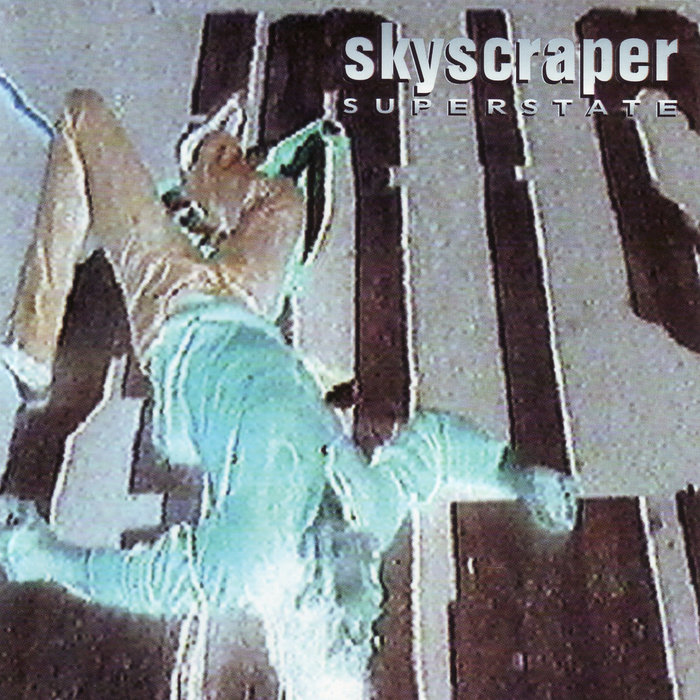 Superstate | Skyscraper