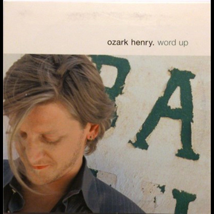 Word Up | Ozark Henry
