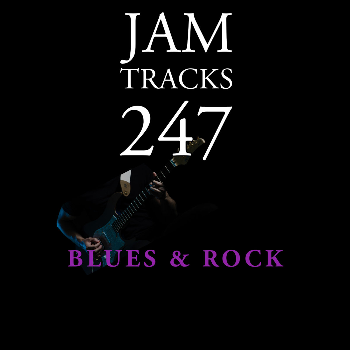 Blues and Rock Guitar Backing Tracks - Jam Tracks 247 Volume 10 | Jam ...