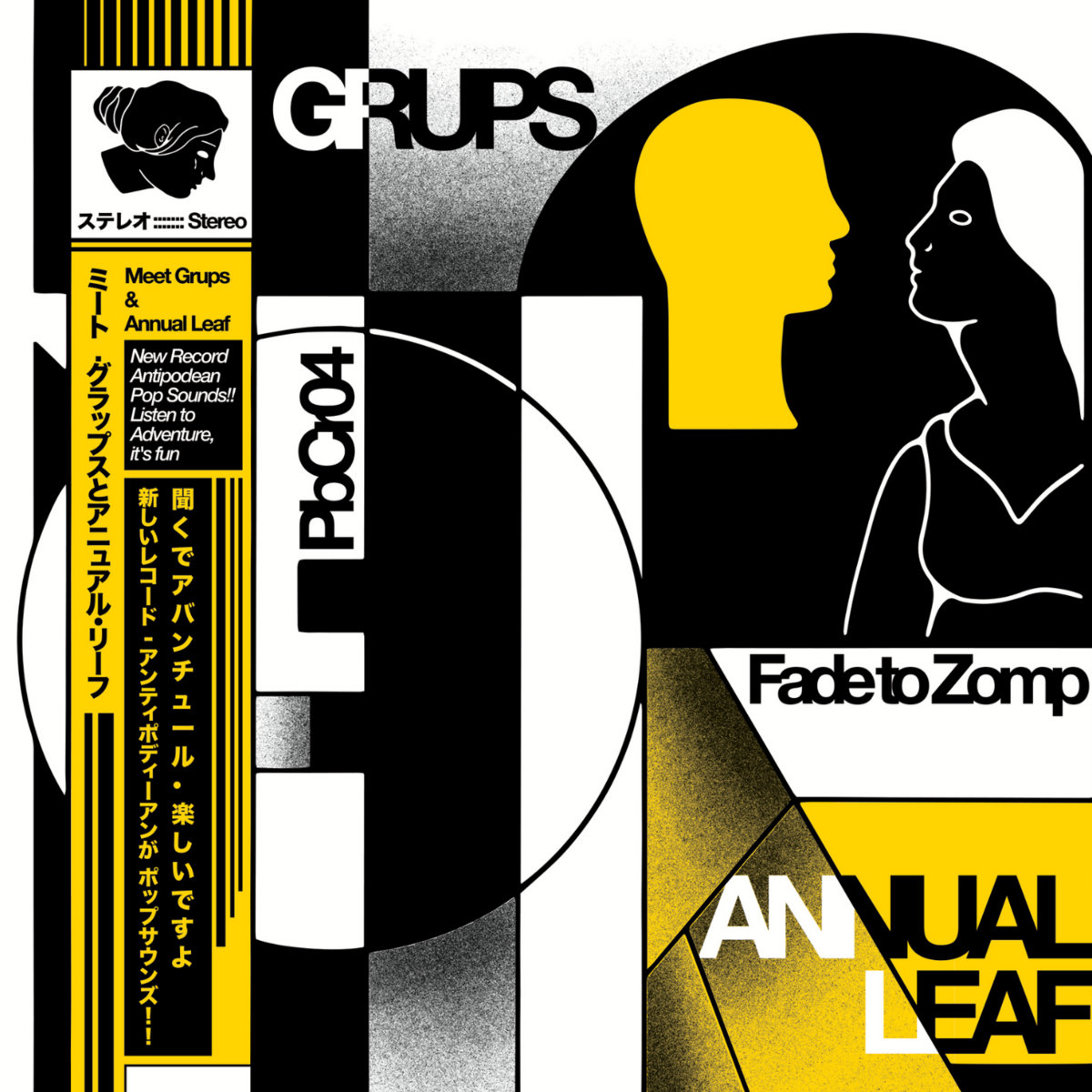 PbCr04/Fade to Zomp | GRUPS/ Annual Leaf | Grups
