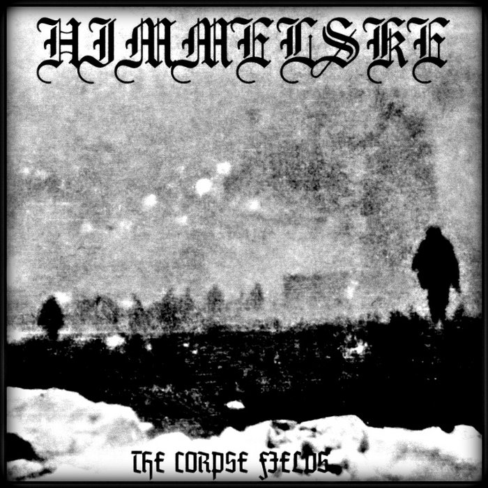 The Corpse Fields (Demo) | Himmelske