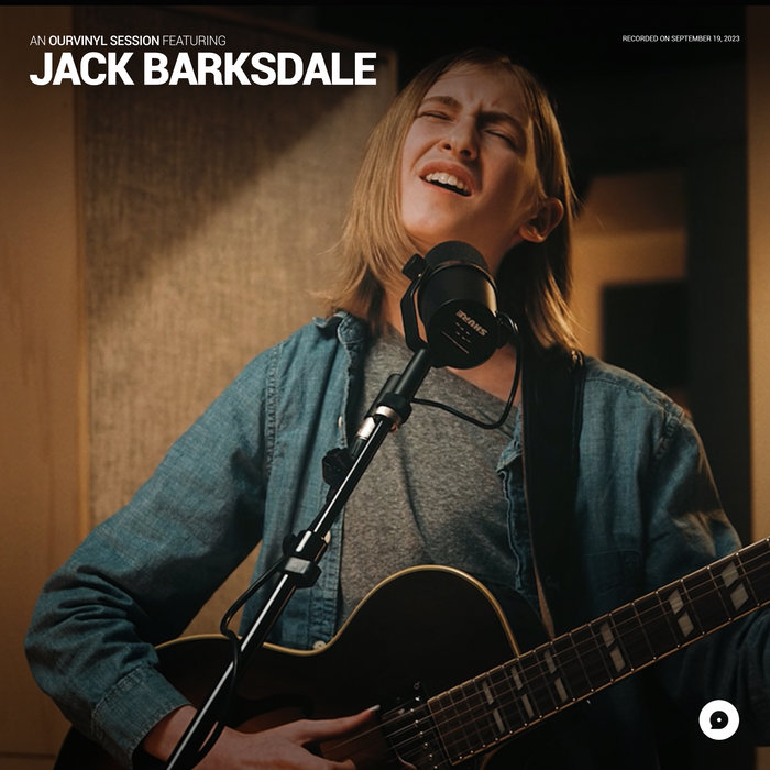 Jack Barksdale | OurVinyl Sessions | Jack Barksdale, OurVinyl | OurVinyl