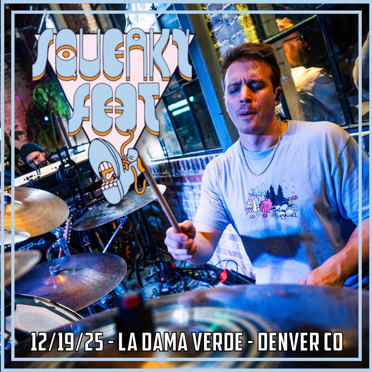 2025-12-19 - La Dama Verde - Denver CO | Squeaky Feet