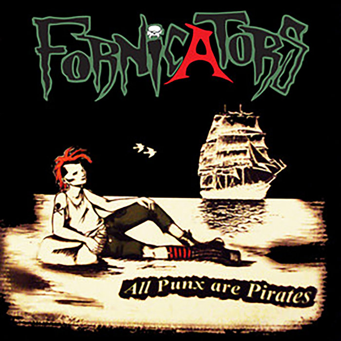 All Punx Are Pirates | Fornicators