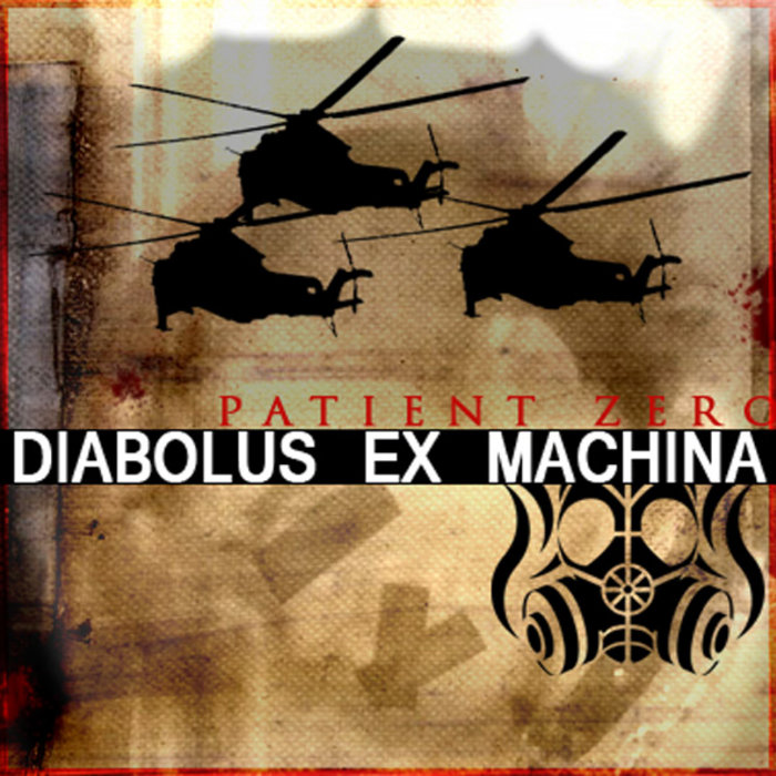 Diabolus Ex Machina | Patient Zero