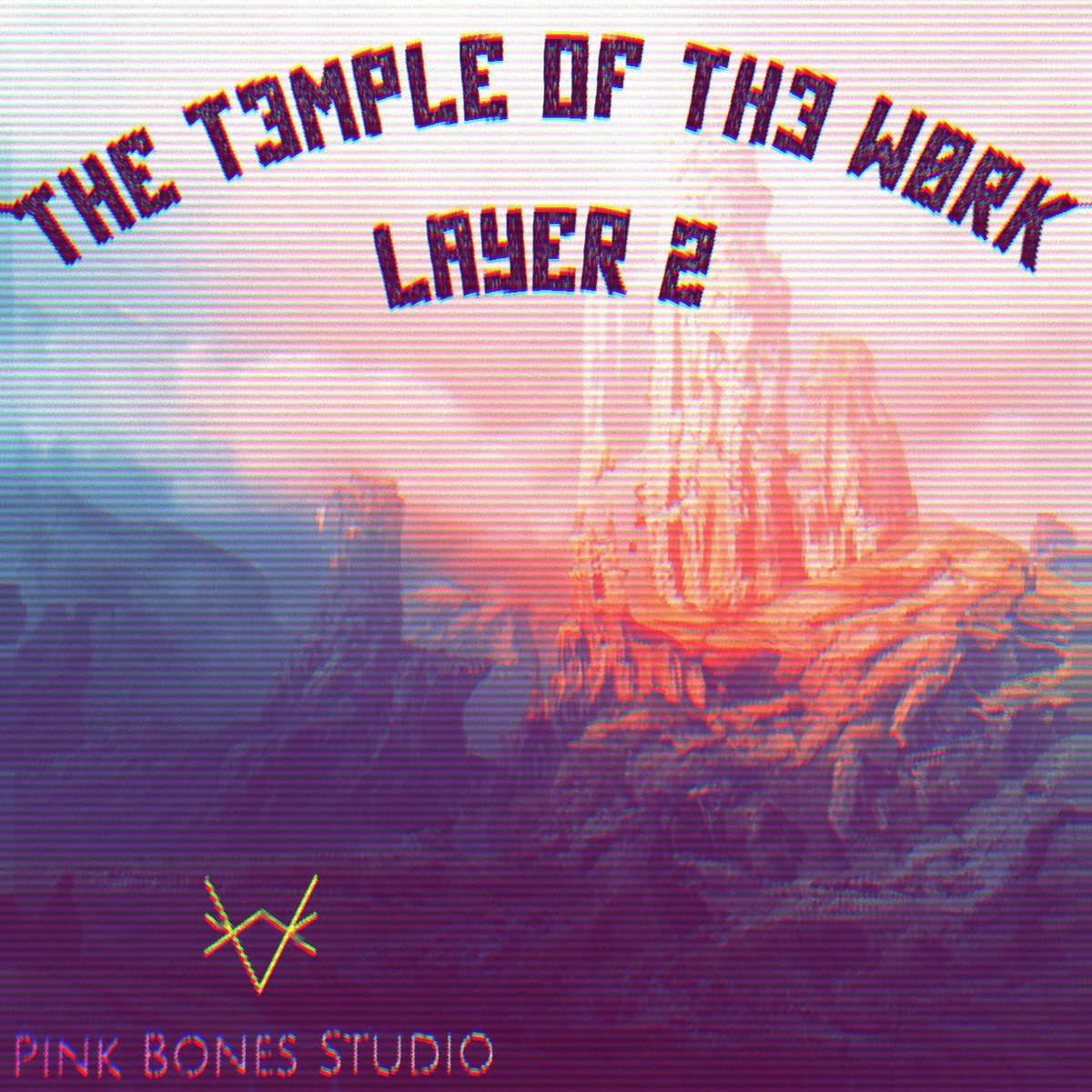 The Temple of The Work, Layer 2 | Seraphim | Pink Bones
