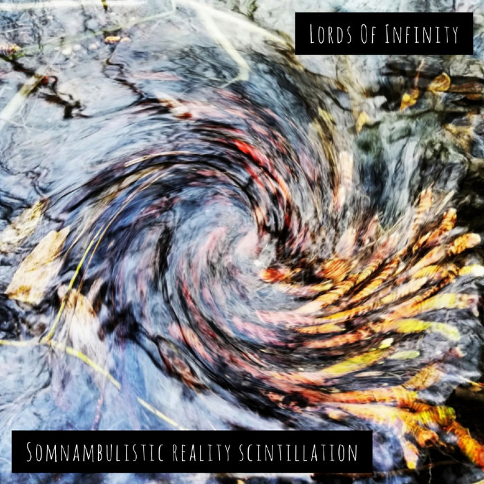 Lords Of Infinity - Somnambulistic reality scintillation | Archieve. Doktor Hali-Gali clinic