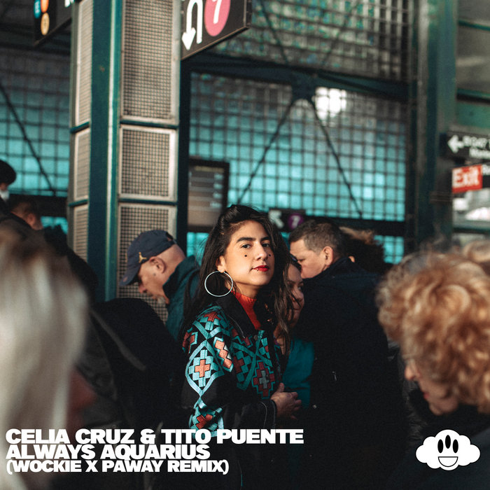 Celia Cruz & Tito Puente - Always Aquarius (Wockie x Paway Remix ...