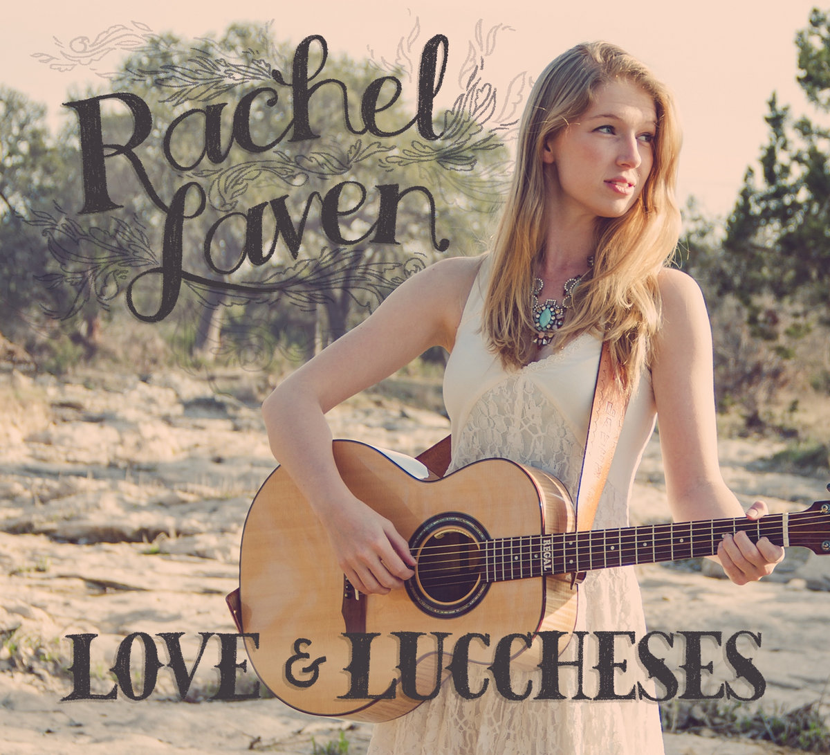 Love & Luccheses | Rachel Laven