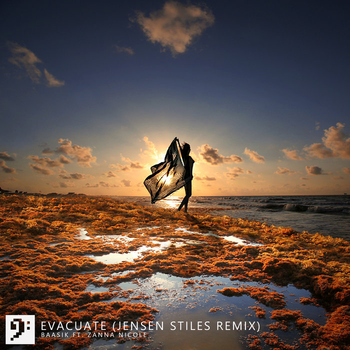 Evacuate – Jensen Stiles Remix | Baasik, Zanna Nicole, Jensen Stiles ...