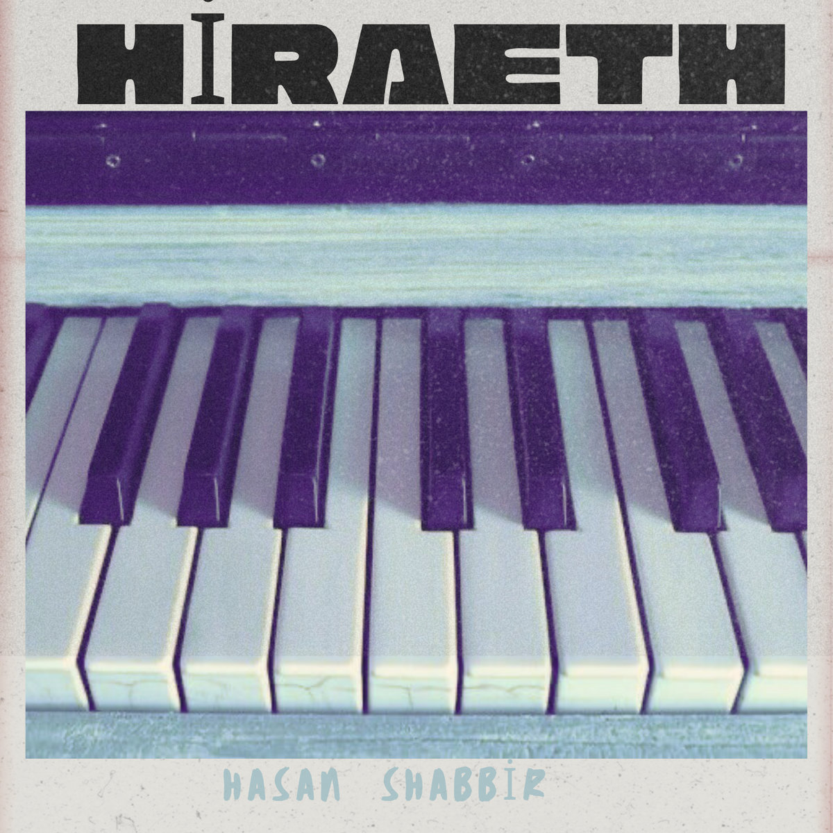 Hiraeth | Hasan Shabbir | Hasan.