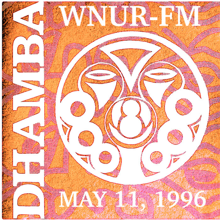 WNUR Live 5/11/96 | Dhamba 8