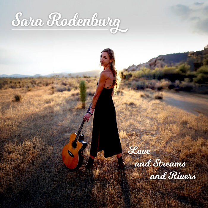 Love and Streams and Rivers | Sara Rodenburg