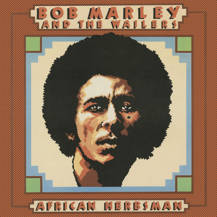 African Herbsman | Bob Marley And The Wailers | Cleopatra Records