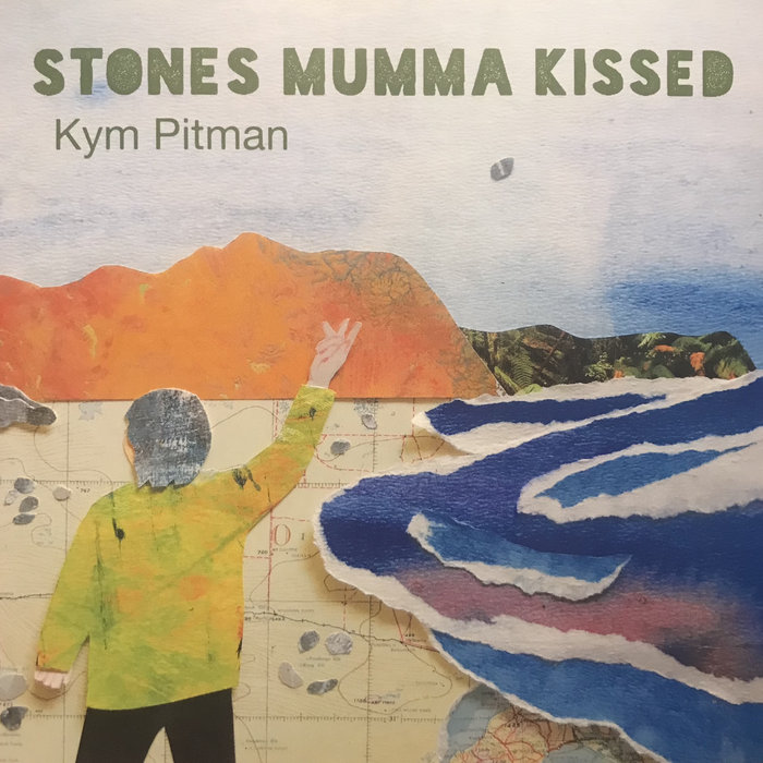 Stones Mumma Kissed | Kym Pitman