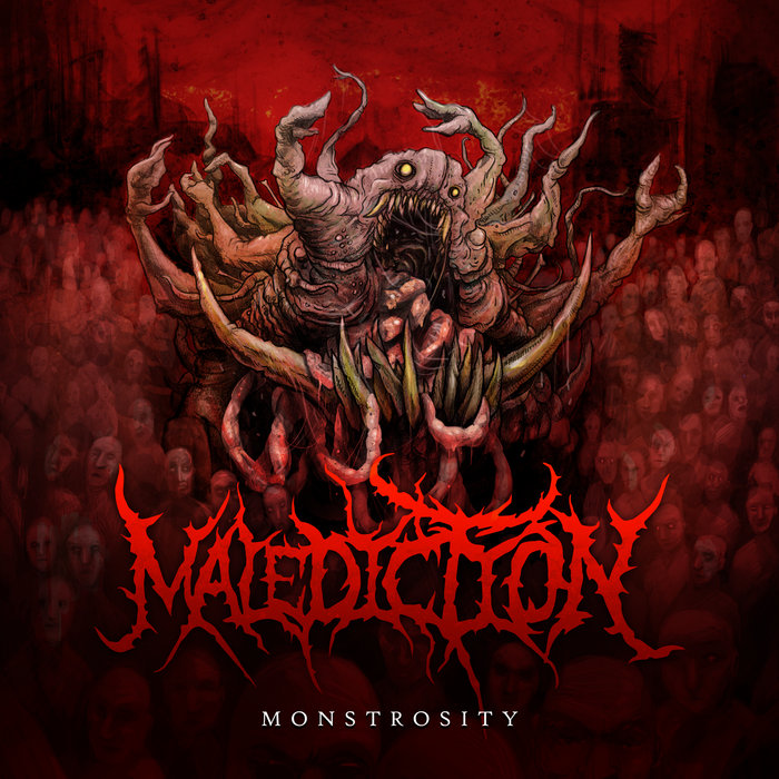Monstrosity | Malediction
