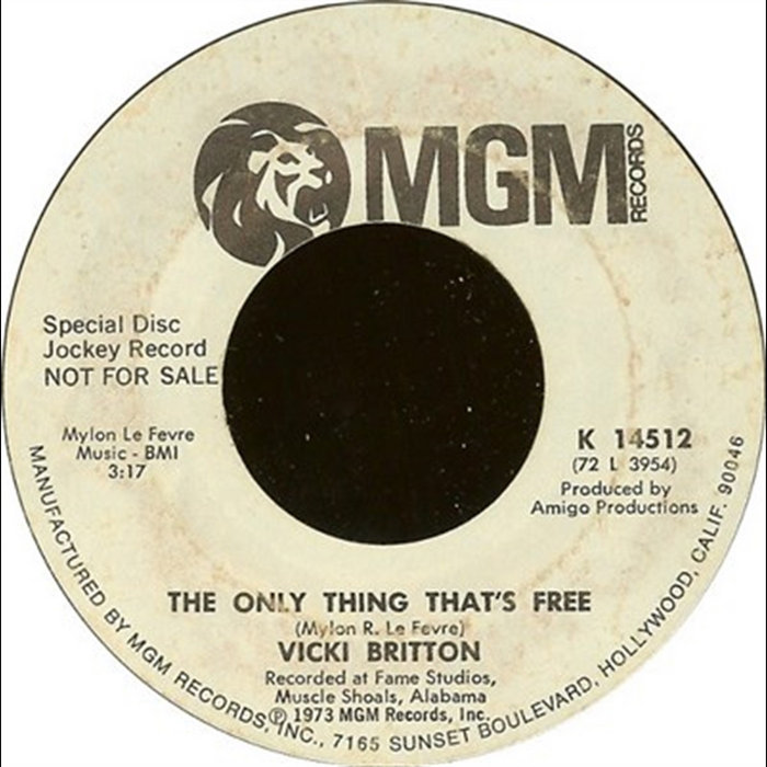 The Only Thing Thats Free Weve Got A Good Thing Going | Vicki Britton