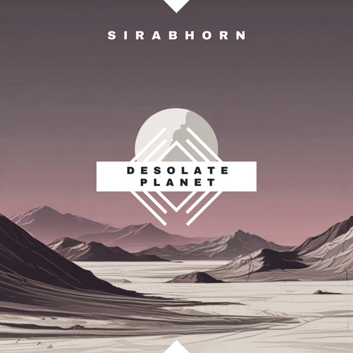 Desolate Planet | Sirabhorn | Raighes Factory