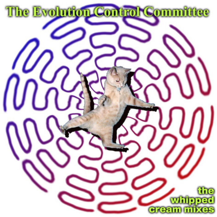 The Whipped Cream Mixes | The Evolution Control Committee