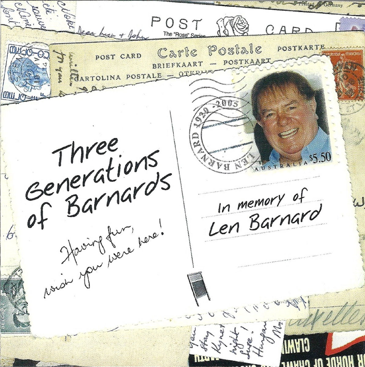 Having Fun, Wish You Were Here | Three Generations of Barnards | Tony ...