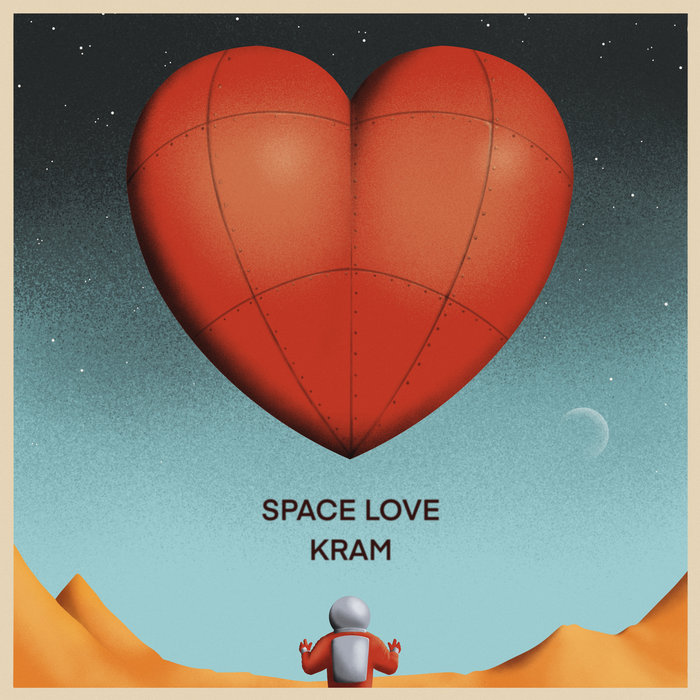 SPACE LOVE | KRAM