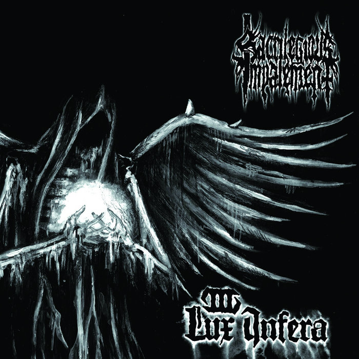 III - Lux Infera | Sacrilegious Impalement
