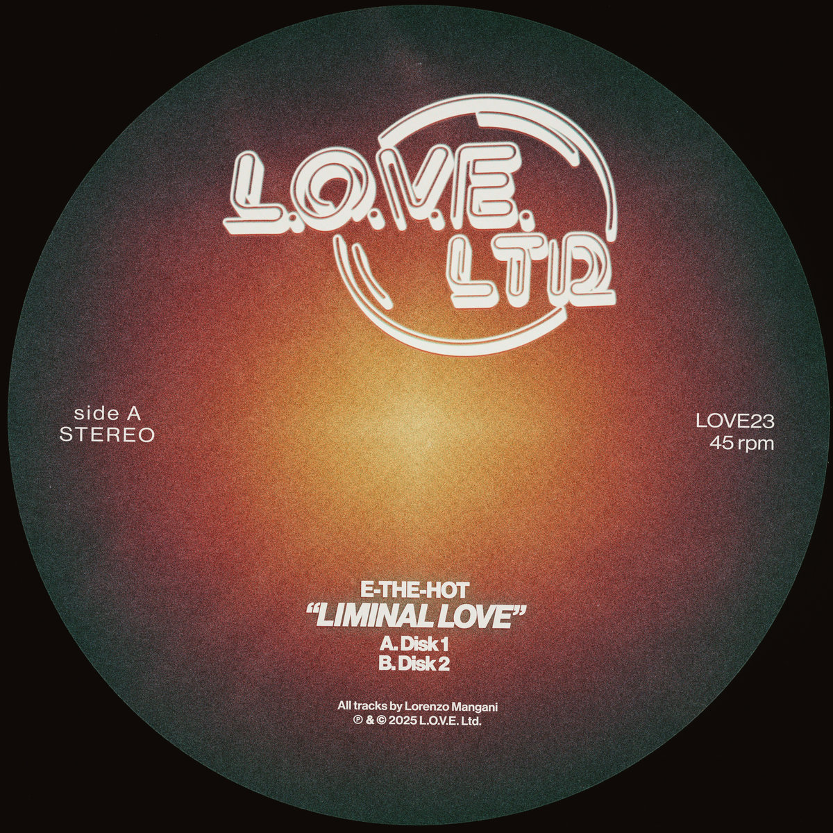 Liminal Love | E-The-Hot | L.O.V.E. Ltd