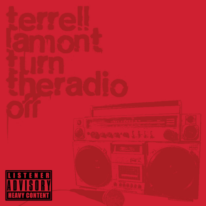Turn the Radio Off | Terrell Lamont