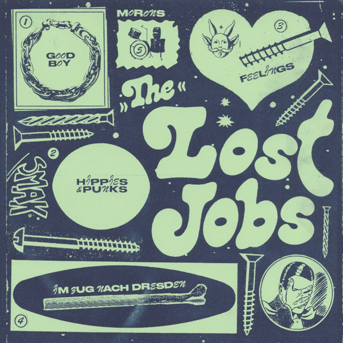The Lost Jobs 7" | The Lost Jobs
