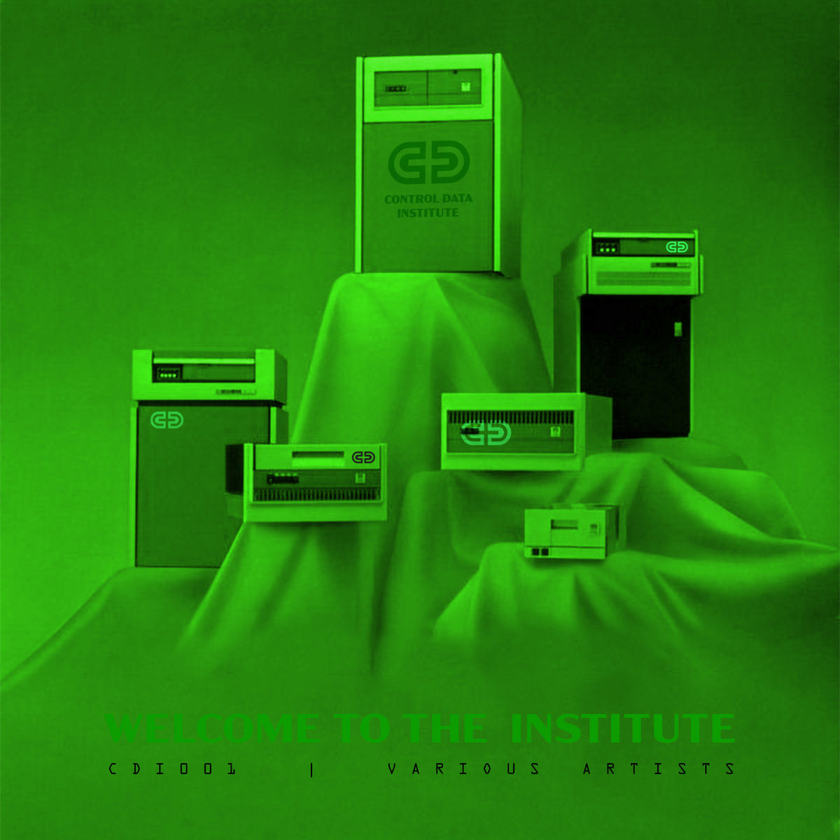 Welcome To The Institute | Various Artists | Control Data Institute
