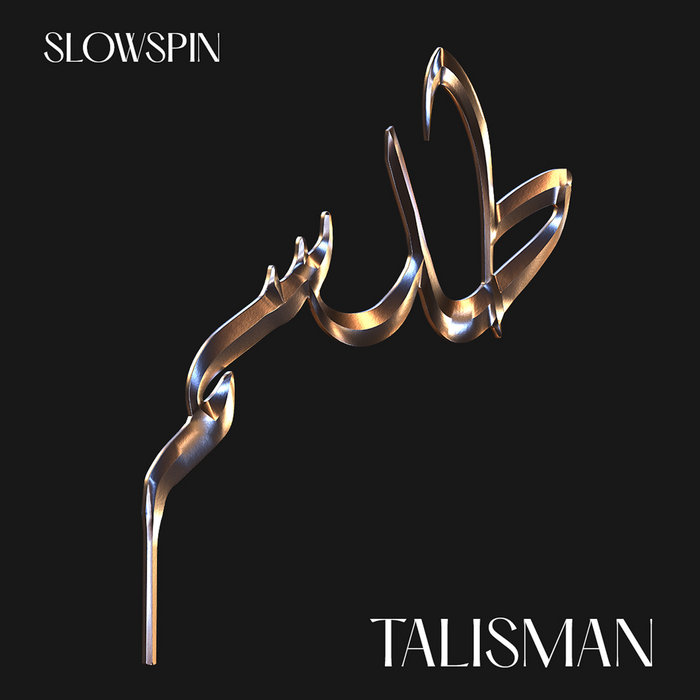TALISMAN | Slowspin