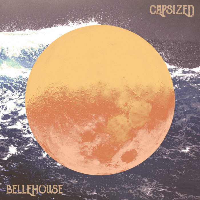 Capsized | Bellehouse