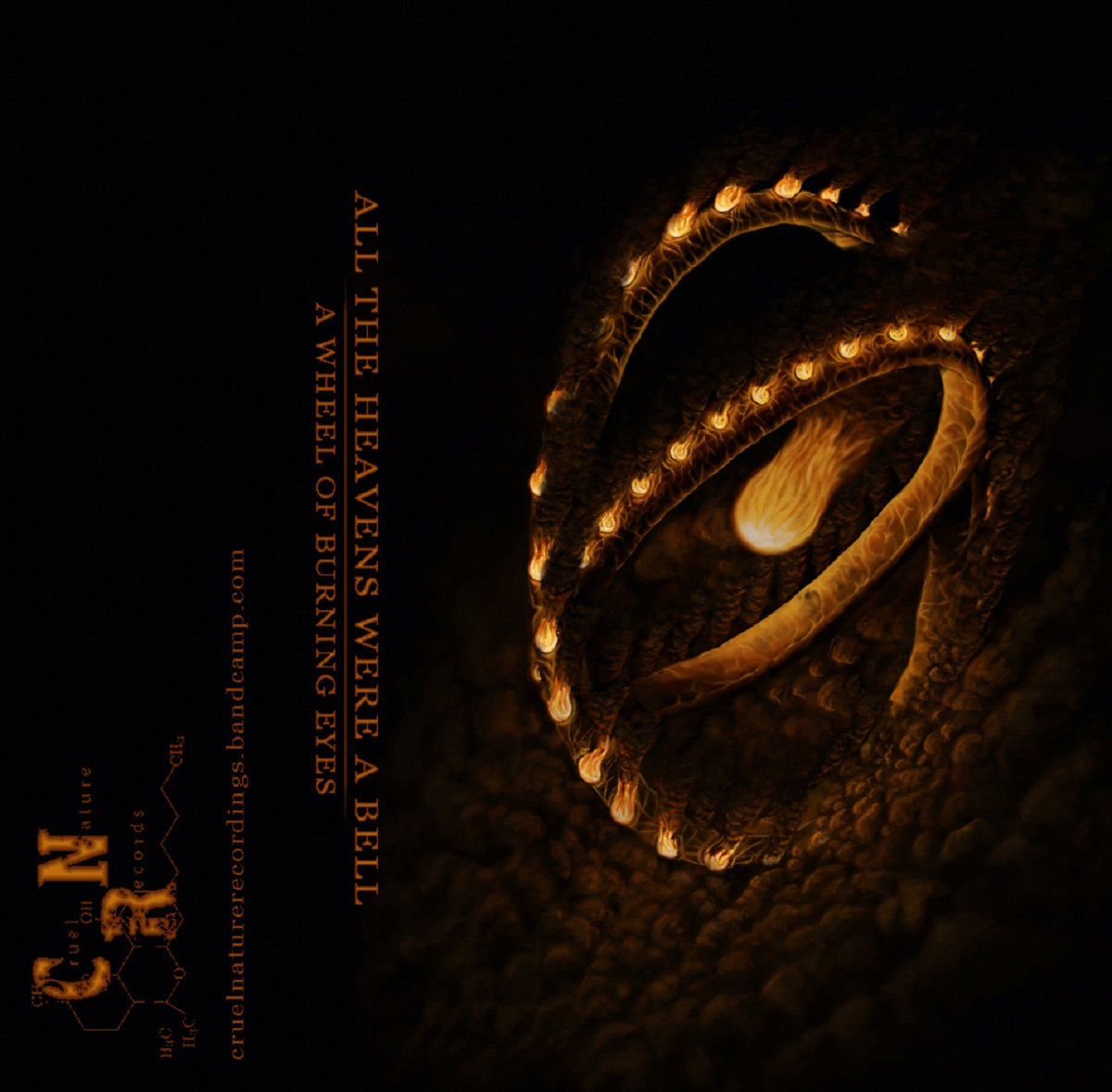 A Wheel Of Burning Eyes | All The Heavens Were A Bell | Cruel Nature ...
