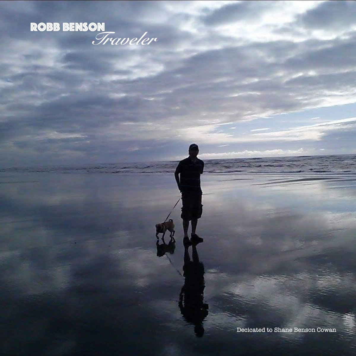 Traveler (dedicated to Shane) | Robb Benson
