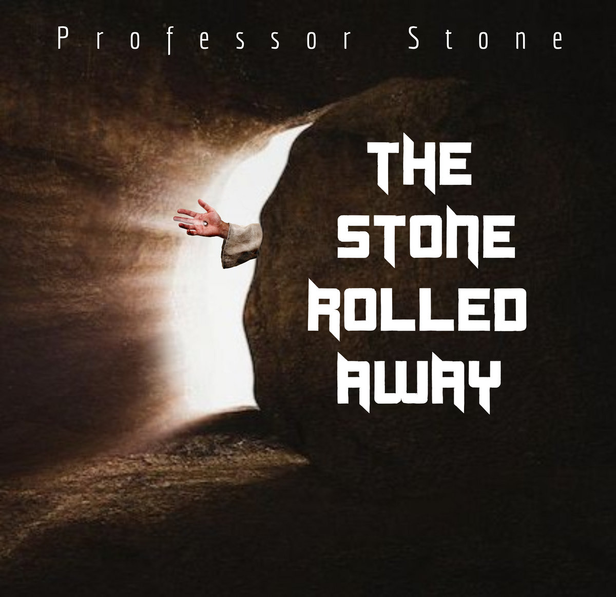 The Stone Rolled Away | Professor Stone 1