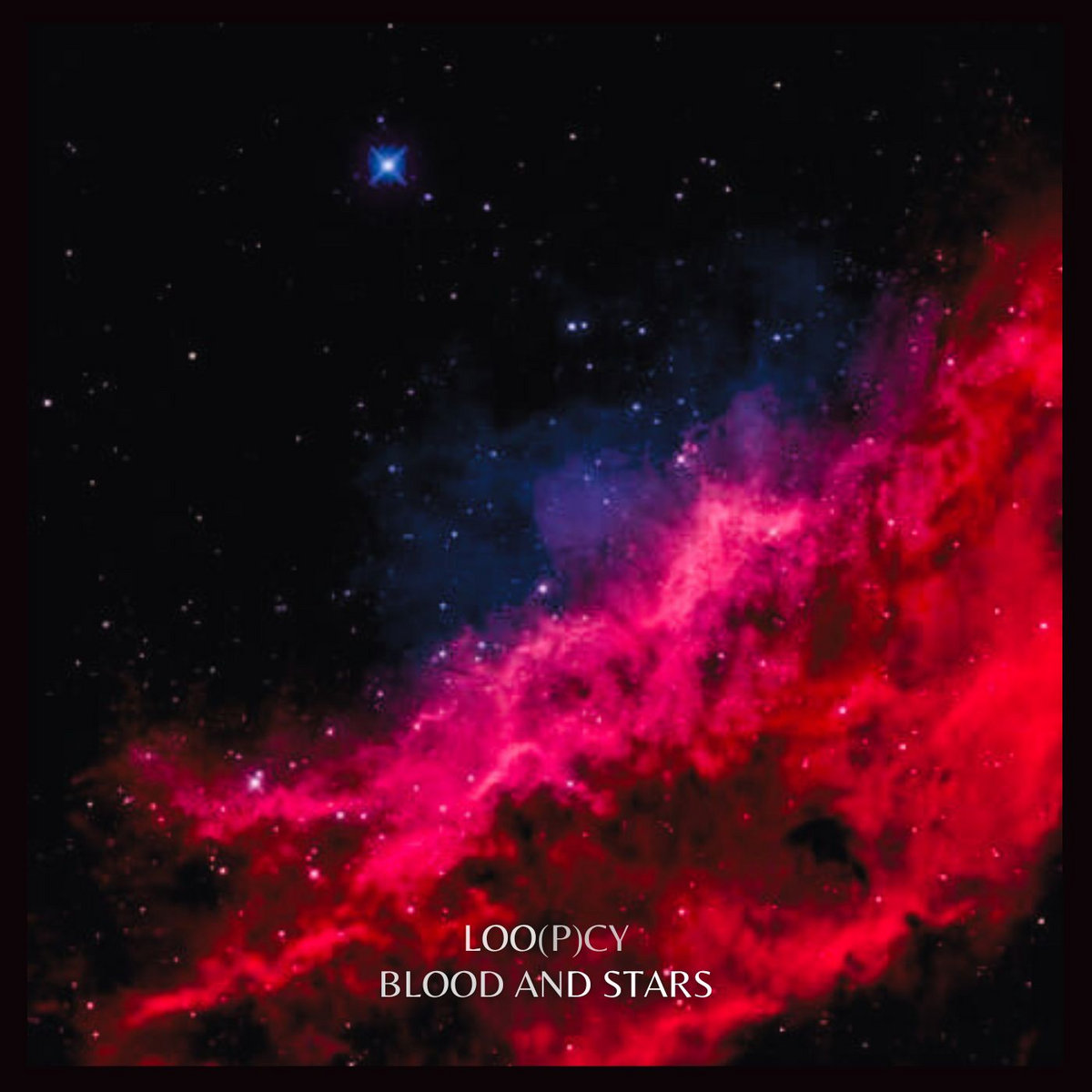 Blood And Stars | Loo(p)cy