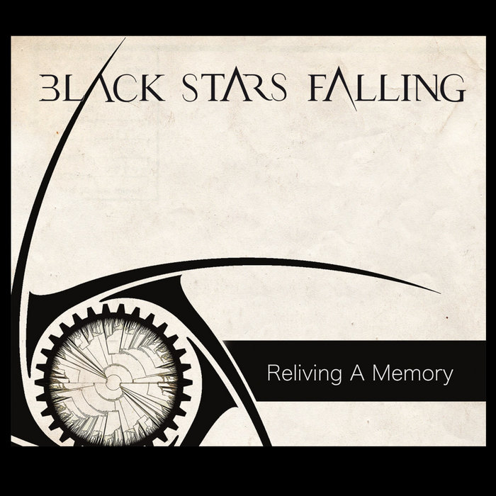 Reliving a Memory | Black Stars Falling