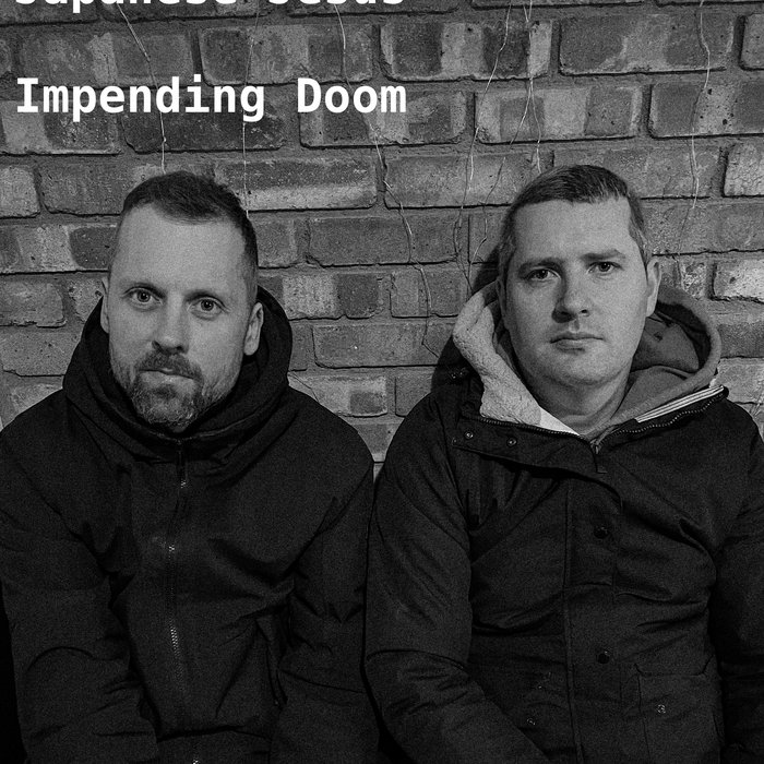 Impending Doom | Japanese Jesus