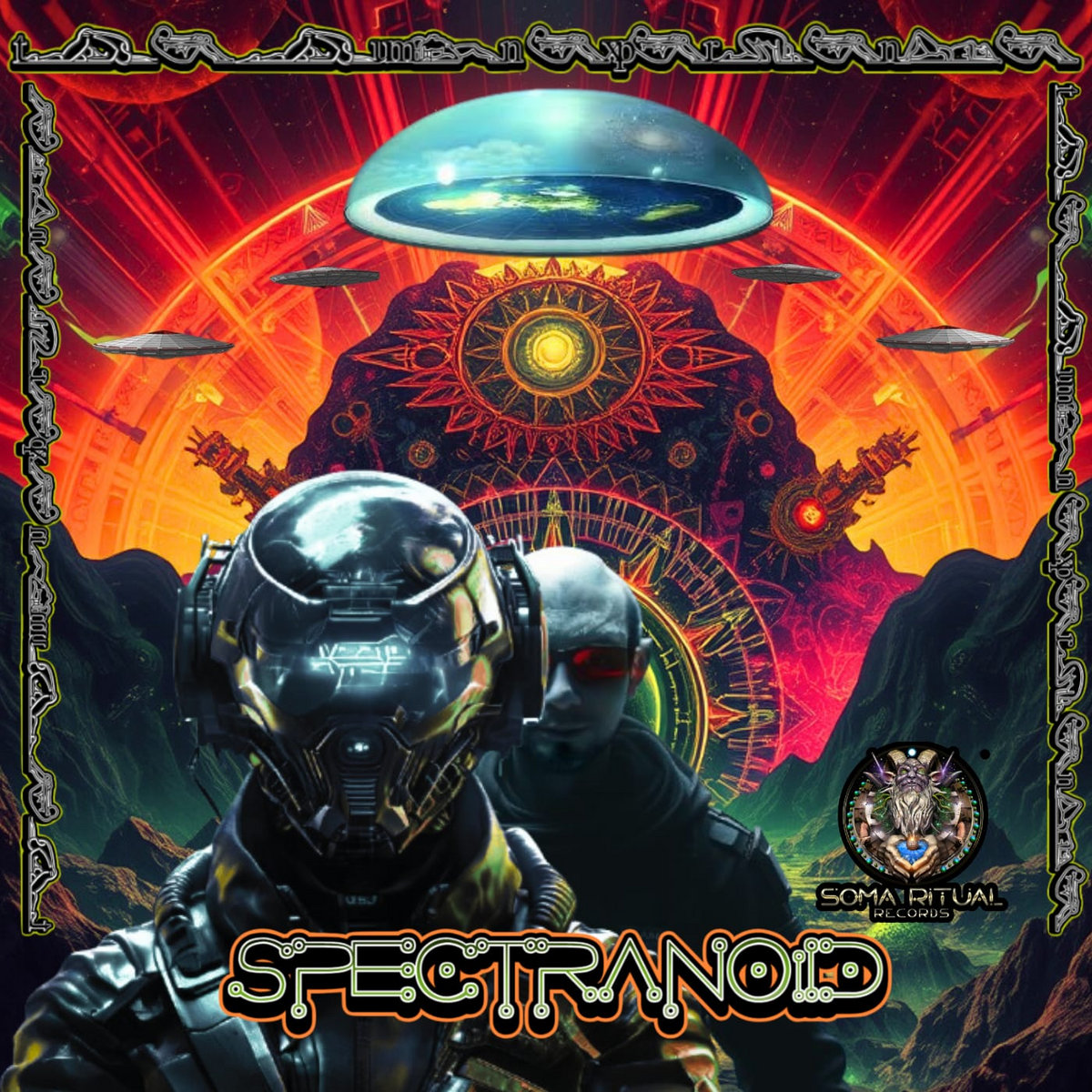 EP - The Human Experience | Spectranoid | Soma Ritual Records