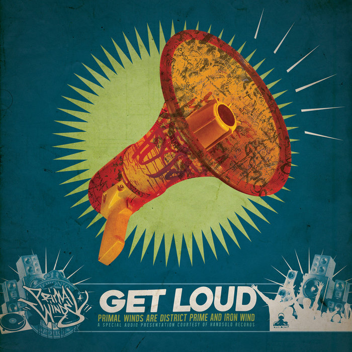 Get Loud (DJ Pack) | Primal Winds | Hand'Solo Records
