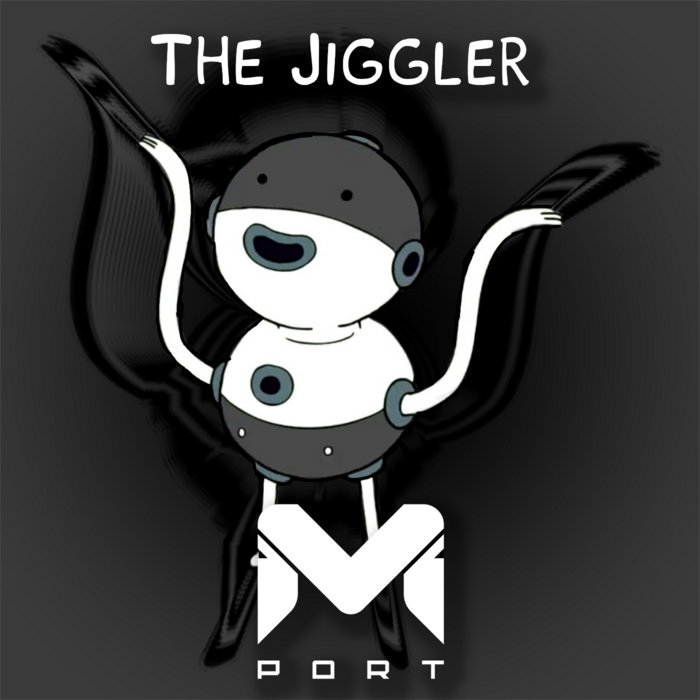 The Jiggler | Mport
