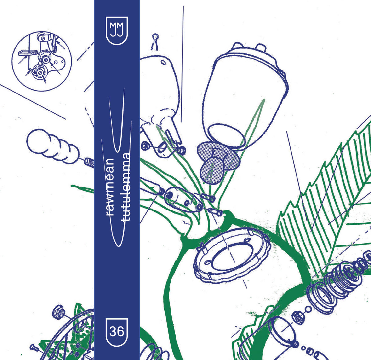 Tutulemma | rawmean | MJMJ RECORDS