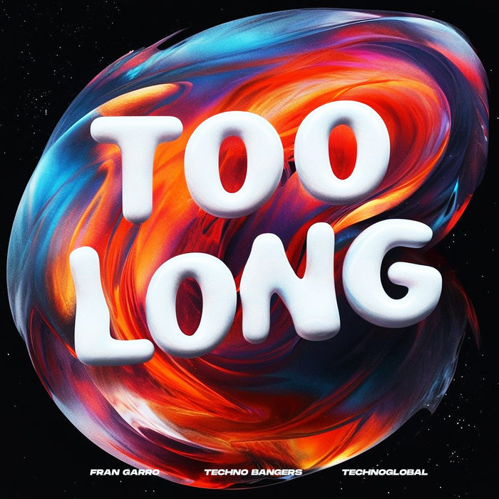 Justin Bieber Too Long Fran Garro Techno Version Justin Bieber