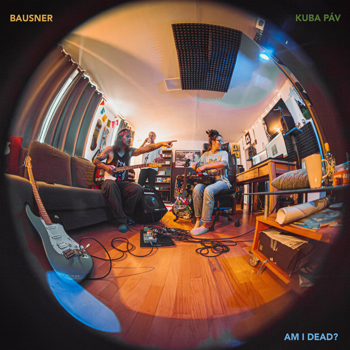 Am I dead? (feat Kuba Páv) | Bausner