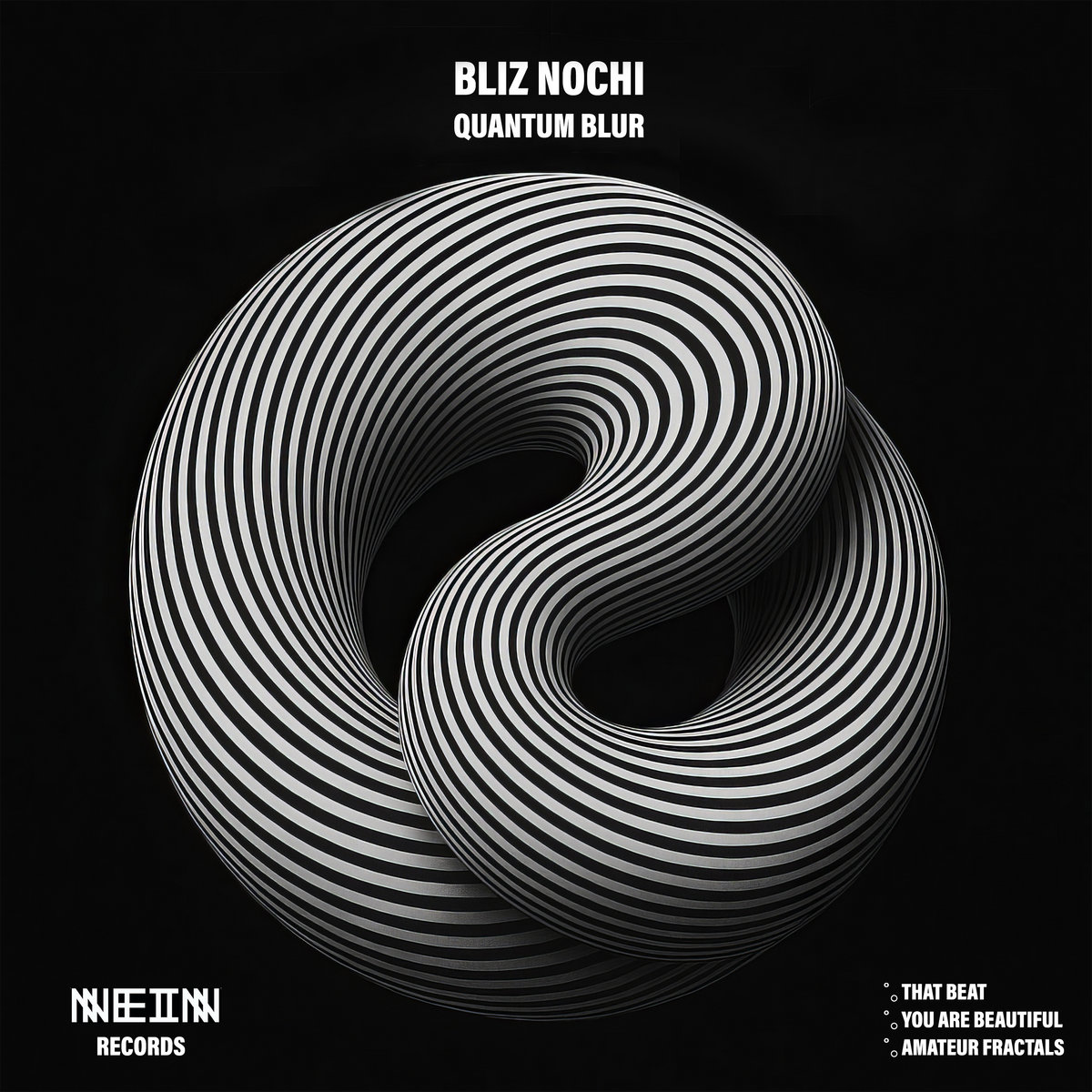 Quantum Blur | Bliz Nochi | Nein Records