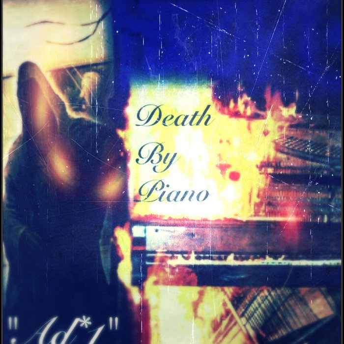 Death By Piano | Ad*1