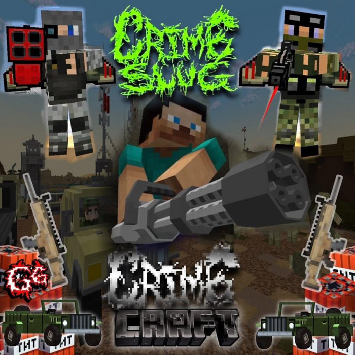 Crime Craft | Crime Slug