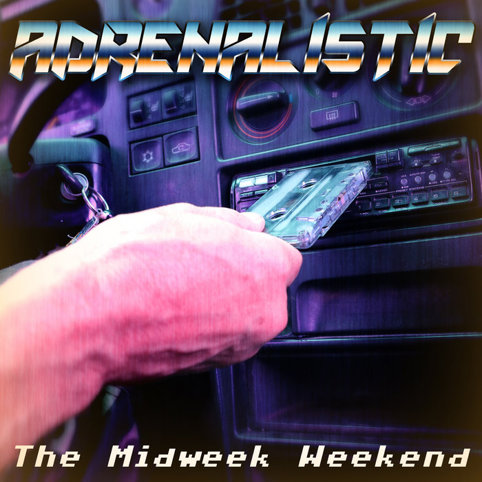 The Midweek Weekend | Adrenalistic