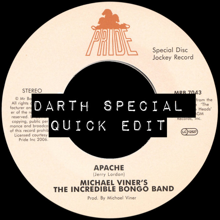 Apache (Darth Special Quick Edit) | DJ Darth / Darthfunkel