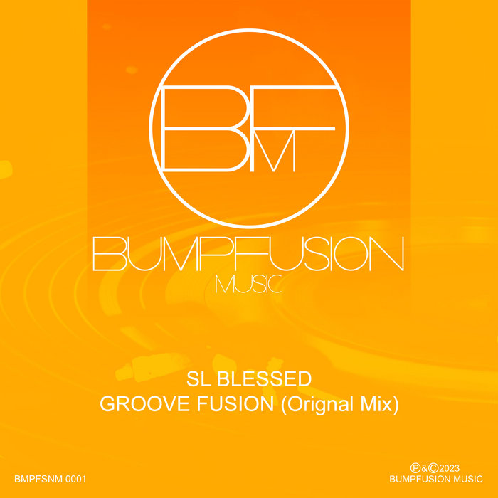 Groove Fusion | SL Blessed